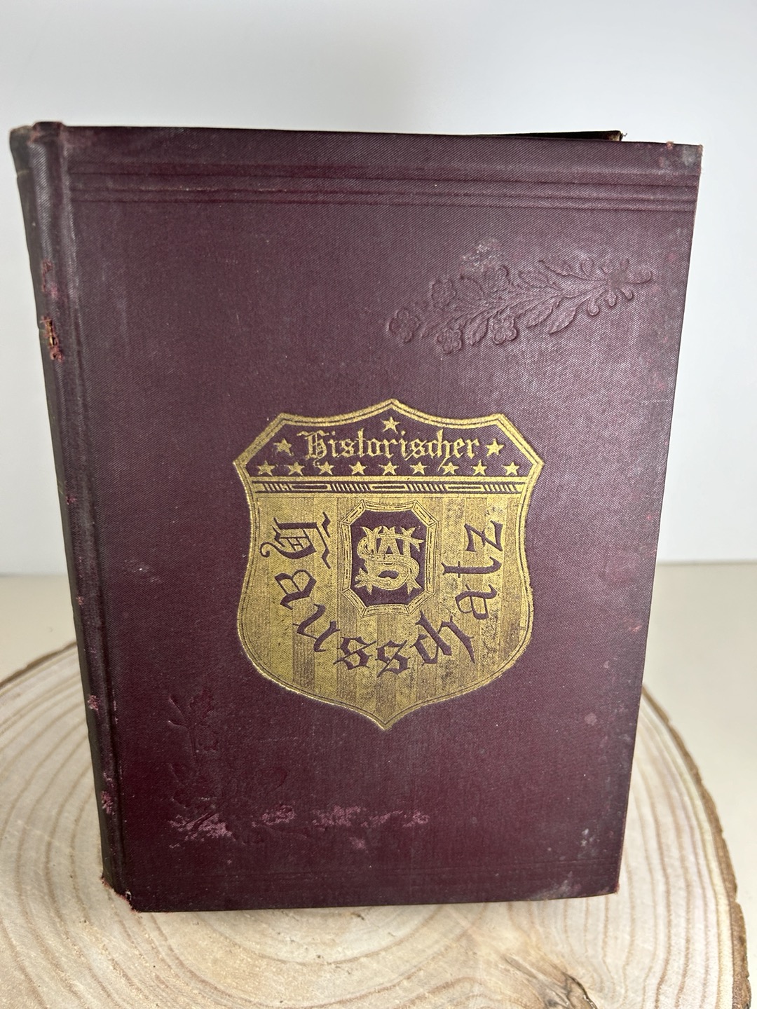 Antique German Book HISTORISCHER HAUSSCHATZ HC Embossed 1889 Laurer ...