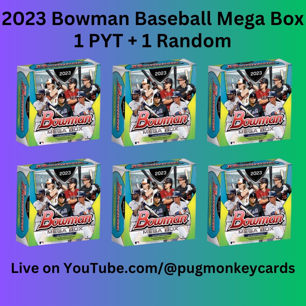 2023 Bowman MLB Six (6) Mega Box Rip Buy 1 Team Get 1 Randoms - BOGO Deal