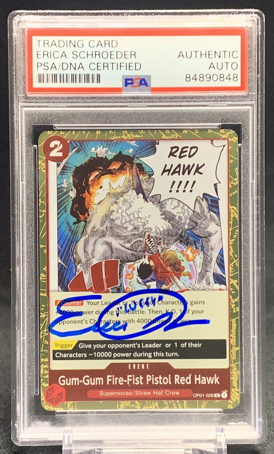 Monkey D. Luffy Gum-Gum Erica Schroeder Signed Autograph PSA/DNA OP01-026