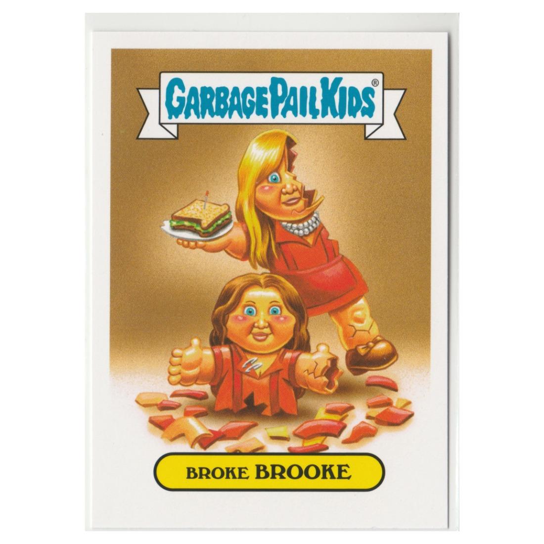 Garbage Pail Kids Broke Brooke #1a 2016 Prime Slime Trashy TV GPK 0042