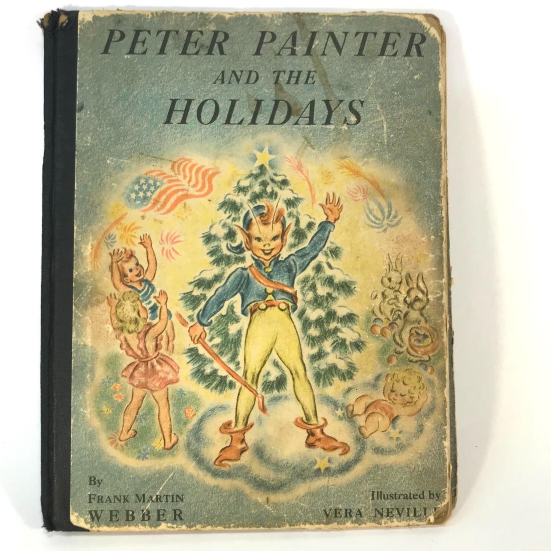 1942 Peter Painter and the Holidays Childrens Book by Frank Martin ...