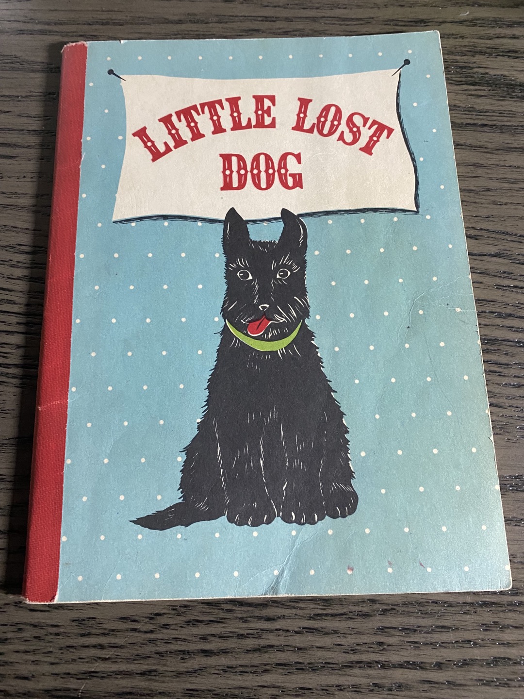 “Little Lost Dog” 1955 Children’s Reader