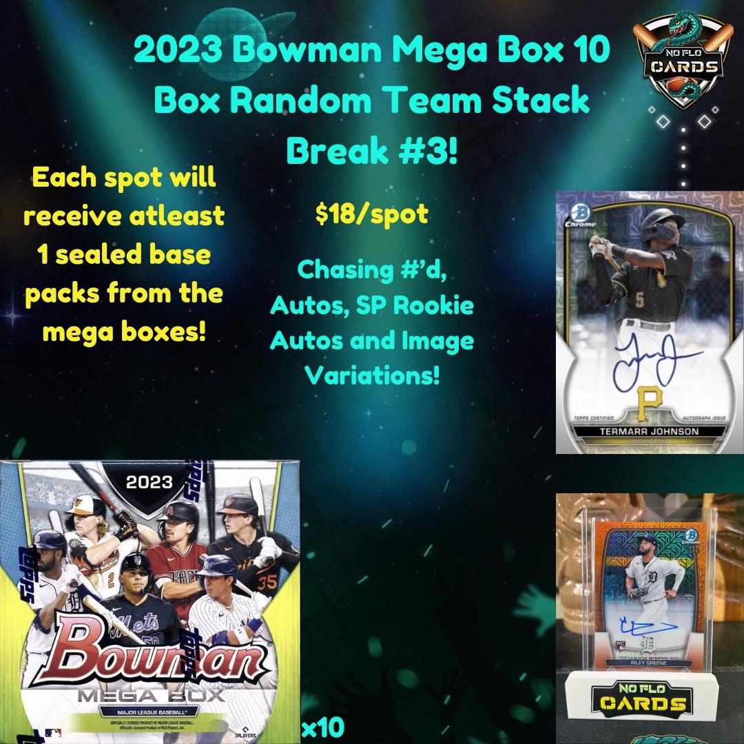 2023 Bowman Mega Box 10 Box Team Stack Break #3!