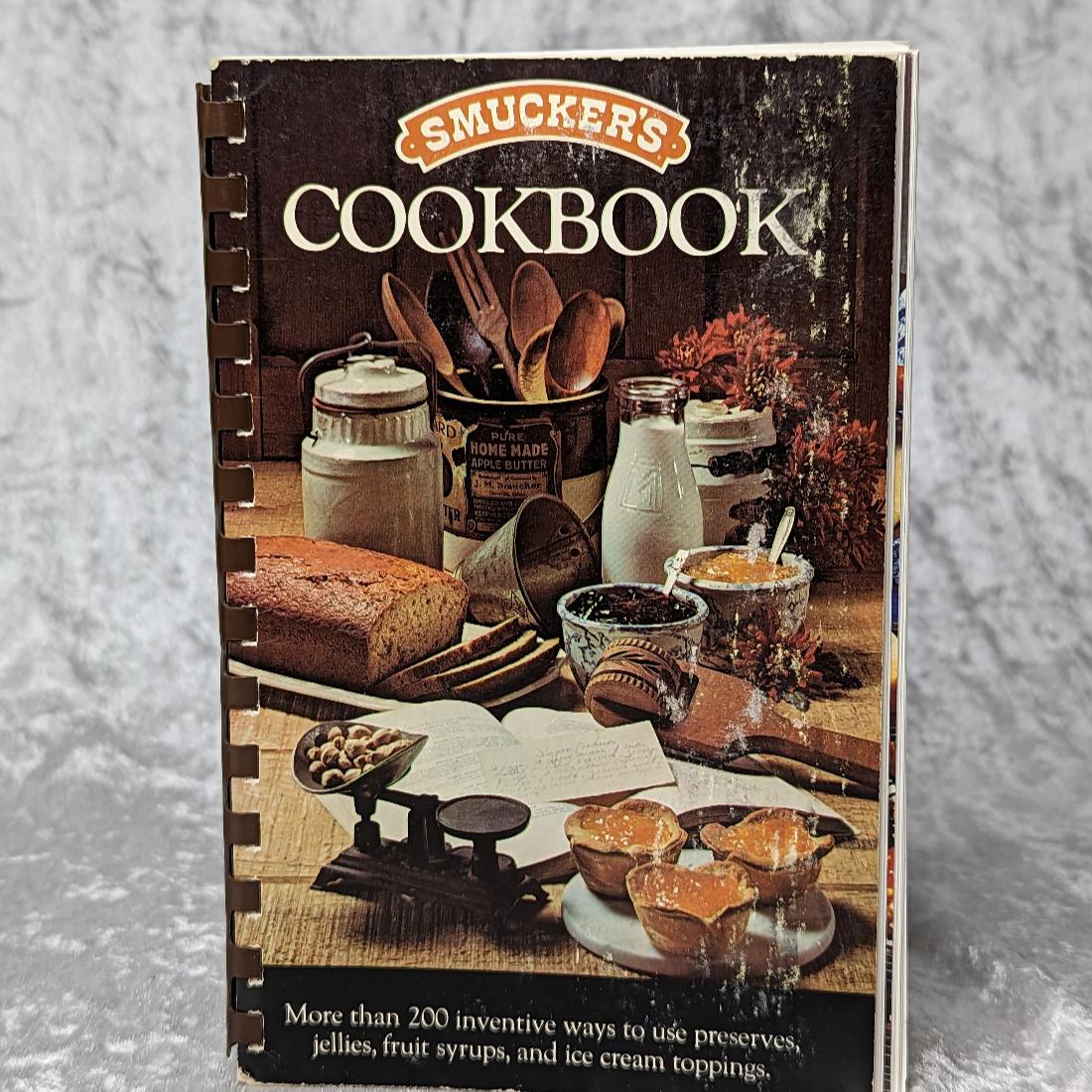 Smuckers Cookbook JM Smucker Orrville Ohio jellies jams apple butter ...
