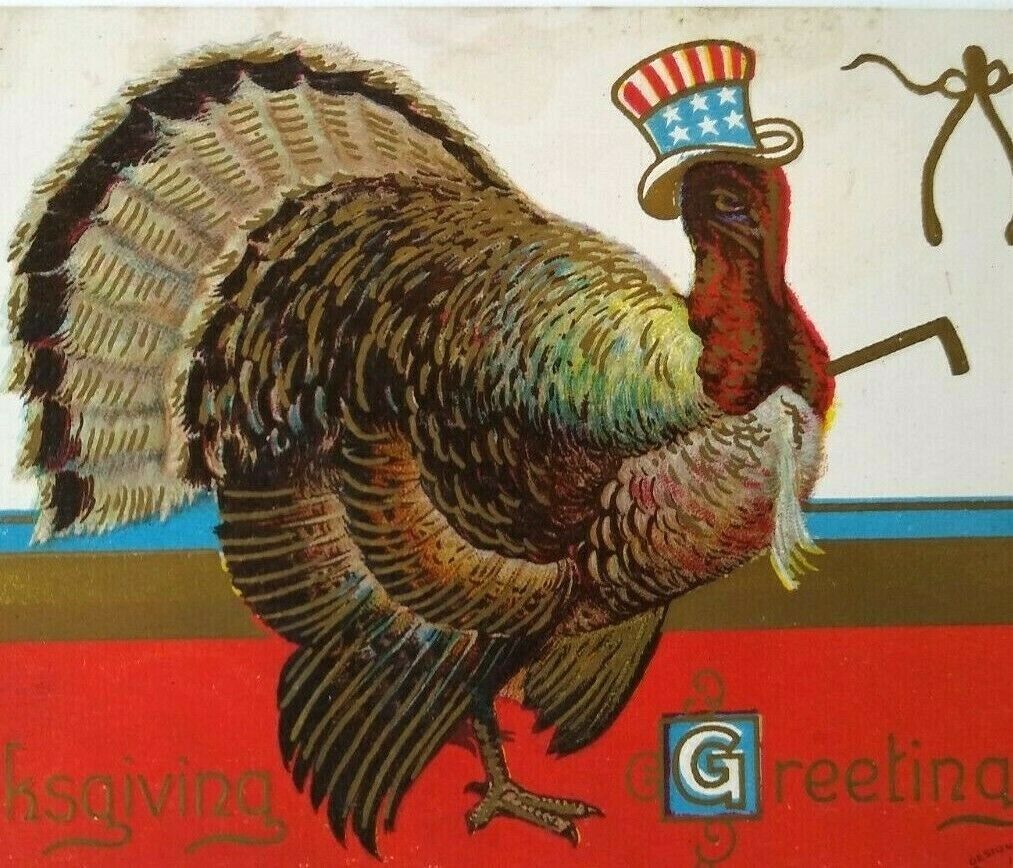 Thanksgiving Postcard Uncle Sam Dressed In Turkey Hat Taggart 1909 ...