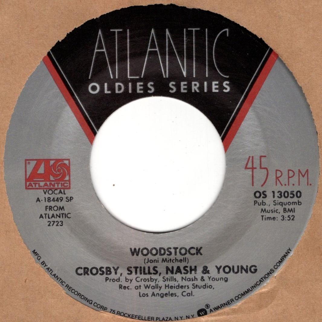 Crosby, Stills, Nash & Young NM 45 rpm "Woodstock" b/w "Teach Your ...