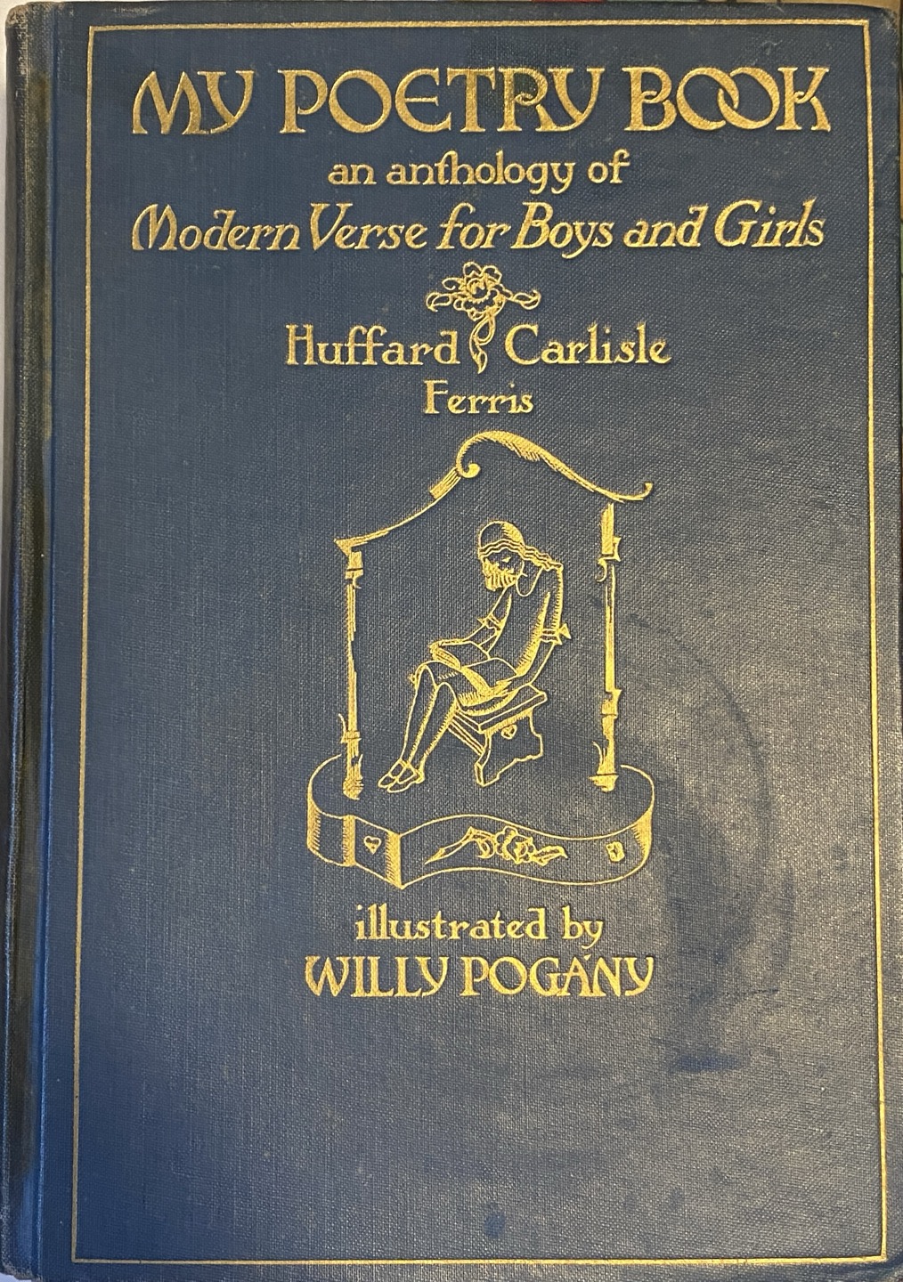 1934 Childrens My Poetry Book Anthology of Modern Verse Huffard ...